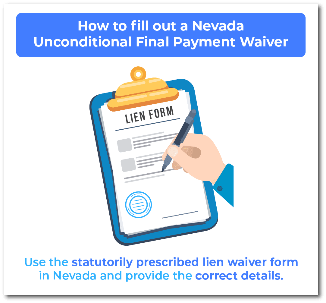 When to Use a Nevada Unconditional Final Payment Waiver - Handle